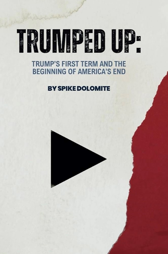 Trumped Up – Spike Dolomite
